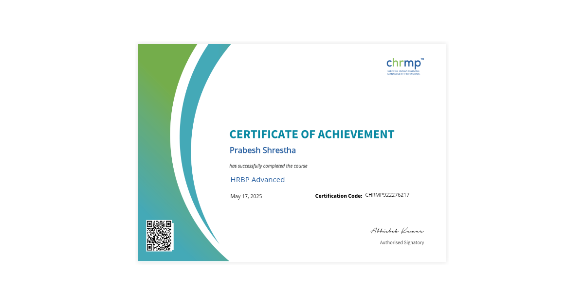 Prabesh Shrestha | HRBP Advanced | CHRMP (Certified Human Resource Management Professional) via ...